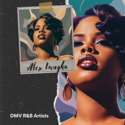 Top 12 DMV R&B Artists: List of Best Washington DC R&B Artists