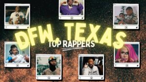 2025's List of Top 20 Dallas Rappers and Fort Worth Rappers